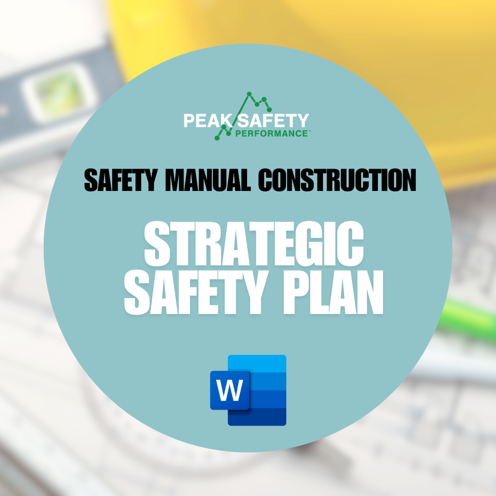 Safety Strategic Plan (Construction) – Peak Safety Productions