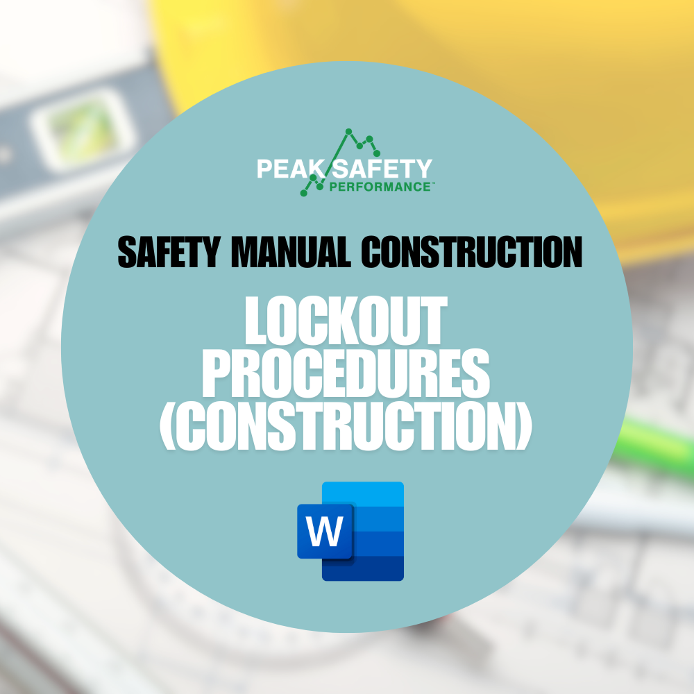 Lockout Procedures (Construction) – Peak Safety Productions